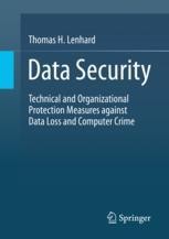 Data Security: Technical and Organizational Protection Measures against ...