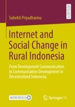 Internet and Social Change in Rural Indonesia: From Development ...