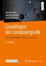 Grundlagen der Computergrafik: Eine Einführung mit OpenGL und Java ...