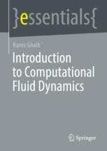Introduction to Computational Fluid Dynamics | SpringerLink