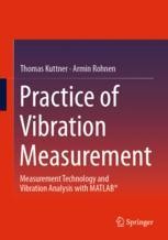 Practice of Vibration Measurement: Measurement Technology and Vibration ...