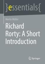 Richard Rorty: A Short Introduction | SpringerLink