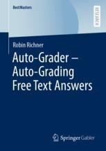 Auto-Grader - Auto-Grading Free Text Answers | SpringerLink