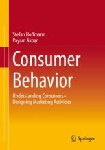 Consumer Behavior: Understanding Consumers– Designing Marketing ...