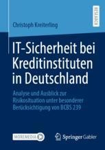 IT-Sicherheit bei Kreditinstituten in Deutschland: Analyse und Ausblick ...