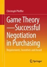 Game Theory - Successful Negotiation in Purchasing: Requirements ...