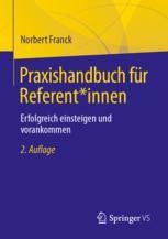Praxishandbuch für Referent*innen: Erfolgreich einsteigen und vorankommen | SpringerLink