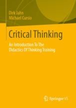 Critical Thinking: An Introduction To The Didactics Of Thinking ...