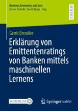 Erklärung von Emittentenratings von Banken mittels maschinellen Lernens ...