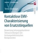 Kontaktlose EMV-Charakterisierung von Ersatzstörquellen: Bewertung ...