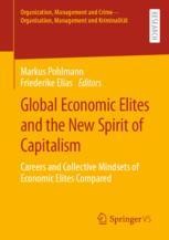 Global Economic Elites and the New Spirit of Capitalism: Careers and ...
