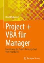 Project + VBA für Manager: Erweiterung der Project-Nutzung durch VBA ...