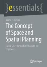 The Concept of Space and Spatial Planning: Quick Start for Architects ...