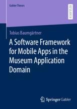 A Software Framework for Mobile Apps in the Museum Application Domain | Springer Nature Link ...