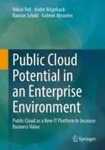 Public Cloud Potential in an Enterprise Environment: Public Cloud as a ...
