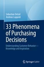 33 Phenomena of Purchasing Decisions: Understanding Customer Behavior ...