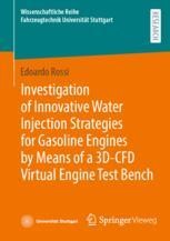Investigation of Innovative Water Injection Strategies for Gasoline ...