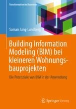 Building Information Modeling (BIM) bei kleineren Wohnungsbauprojekten ...