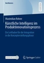 Künstliche Intelligenz im Produktinnovationsprozess: Ein Leitfaden für ...