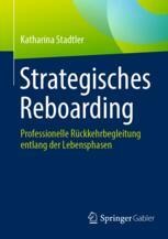 Strategisches Reboarding : Professionelle Rückkehrbegleitung entlang ...