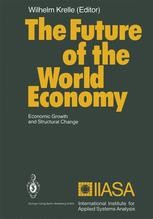 The Future of the World Economy: Economic Growth and Structural Change ...