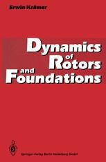 Dynamics of Rotors and Foundations | SpringerLink