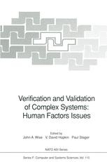 Verification and Validation of Complex Systems: Human Factors Issues ...
