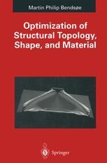 Optimization of Structural Topology, Shape, and Material | SpringerLink