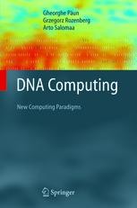 DNA Computing: New Computing Paradigms | SpringerLink