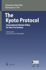 The Kyoto Protocol: International Climate Policy for the 21st Century ...