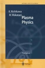 Plasma Physics: Basic Theory with Fusion Applications | SpringerLink