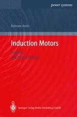 Induction Motors: Analysis and Torque Control | SpringerLink