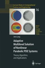 Adaptive Multilevel Solution of Nonlinear Parabolic PDE Systems: Theory ...