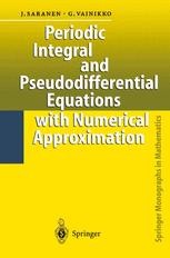 Periodic Integral and Pseudodifferential Equations with Numerical Approximation | SpringerLink