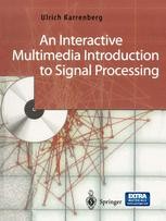 An Interactive Multimedia Introduction to Signal Processing | SpringerLink