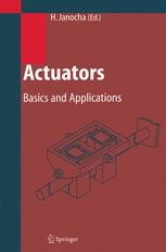 Actuators: Basics and Applications | SpringerLink
