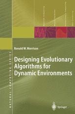 Designing Evolutionary Algorithms for Dynamic Environments | SpringerLink
