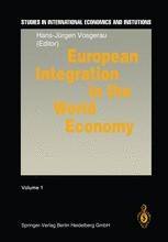 European Integration in the World Economy | Springer Nature Link ...