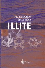 Illite: Origins, Evolution and Metamorphism | SpringerLink