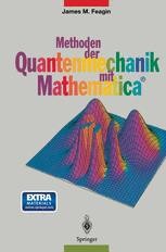 Methoden der Quantenmechanik mit Mathematica® | Springer Nature Link (formerly SpringerLink)