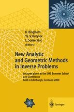 New Analytic and Geometric Methods in Inverse Problems: Lectures given at the EMS Summer School ...
