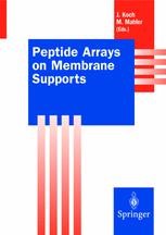 Peptide Arrays on Membrane Supports: Synthesis and Applications ...
