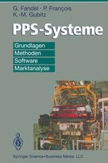 PPS-Systeme: Grundlagen, Methoden, Software, Marktanalyse | SpringerLink