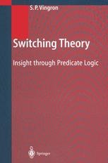 Switching Theory: Insight through Predicate Logic | Springer Nature ...