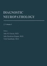 Diagnostic Neuropathology: Volume 1 | Springer Nature Link (formerly ...