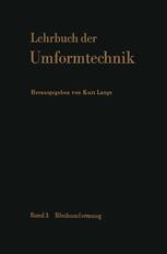 Lehrbuch der Umformtechnik: Band 3: Blechumformung | Springer Nature ...