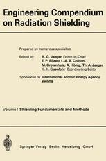 Engineering Compendium on Radiation Shielding: Volume I: Shielding ...