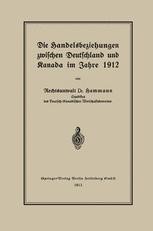Die Handelsbeziehungen zwischen Deutschland und Kanada im Jahre 1912 | SpringerLink