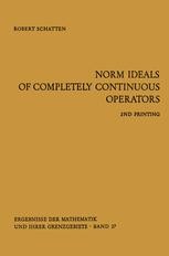Norm Ideals of Completely Continuous Operators | SpringerLink