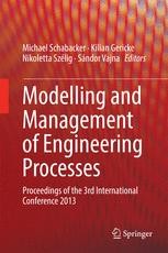 Modelling and Management of Engineering Processes: Proceedings of the ...
